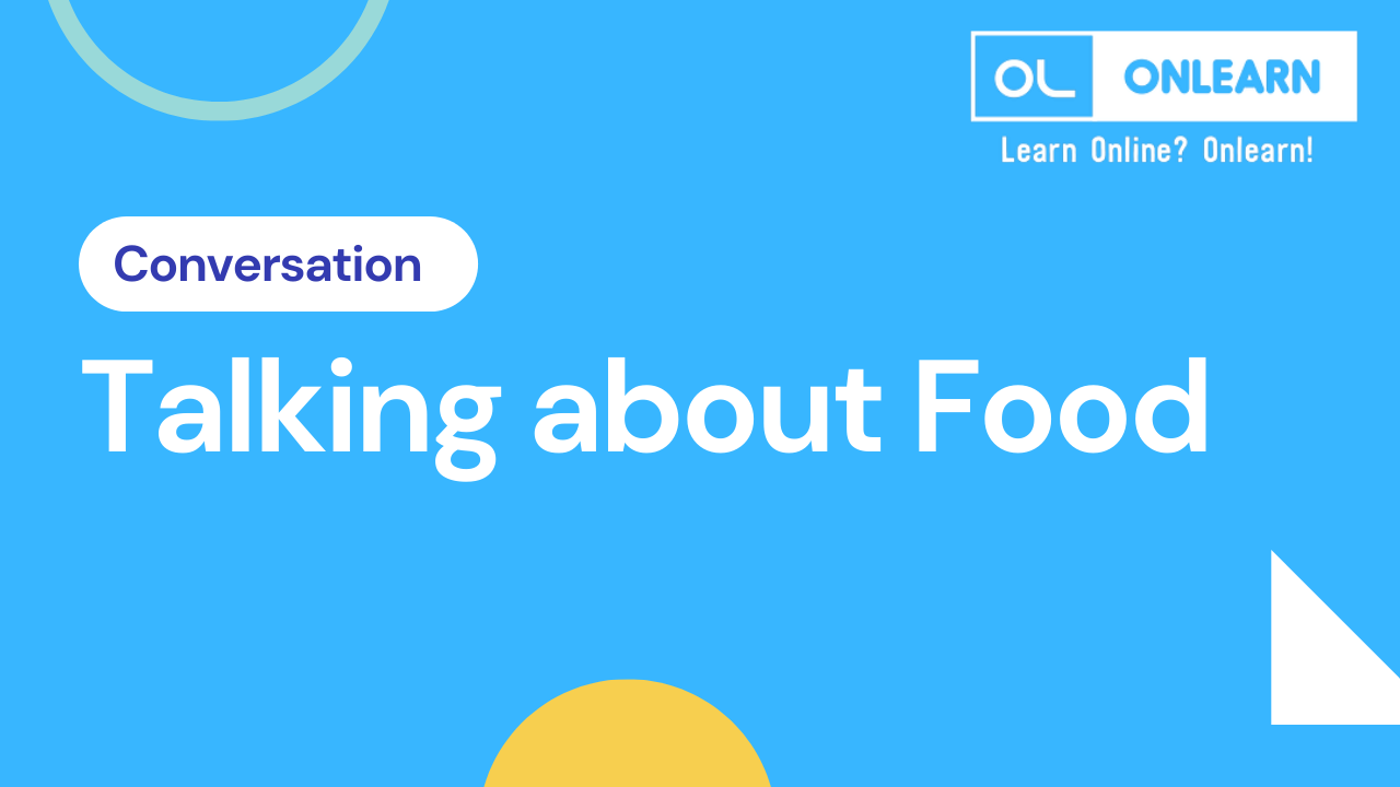 Talking about Food - Onlearn