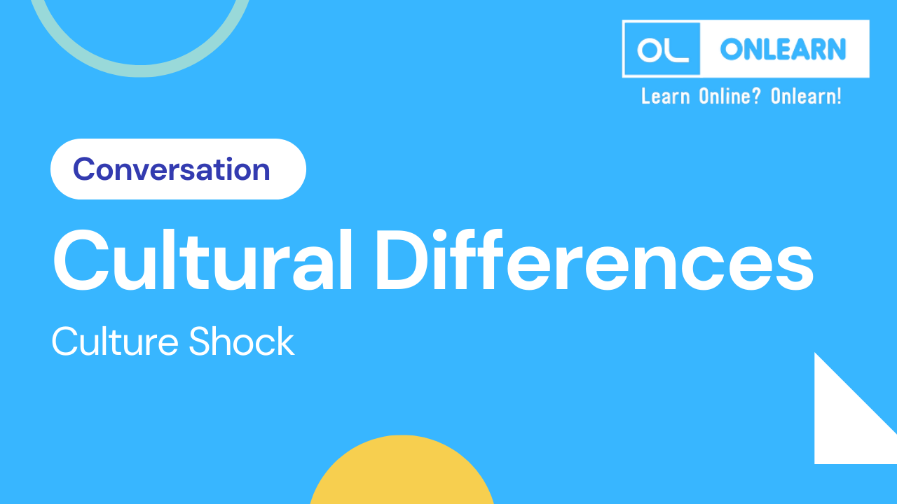 Cultural Differences - Onlearn