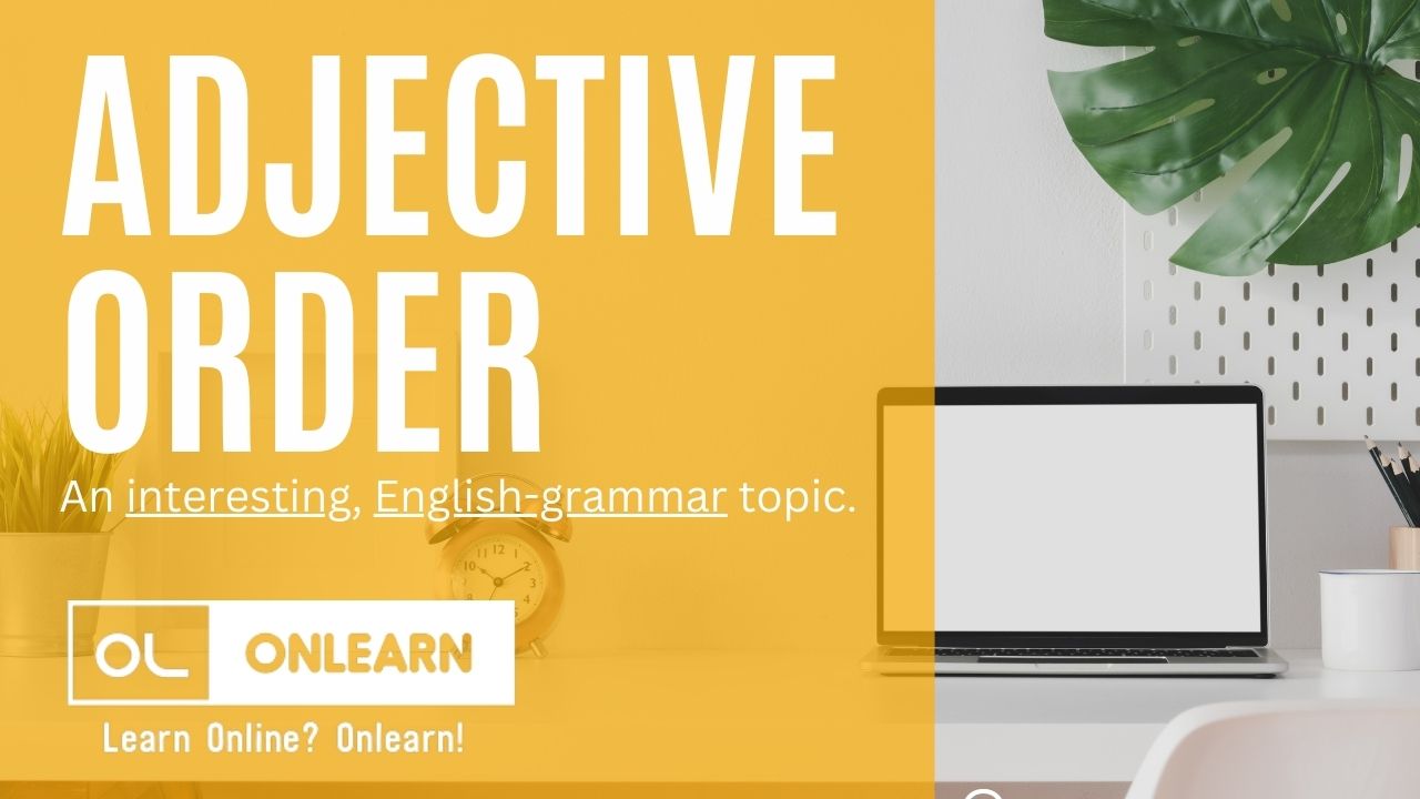 Adjective order - Onlearn