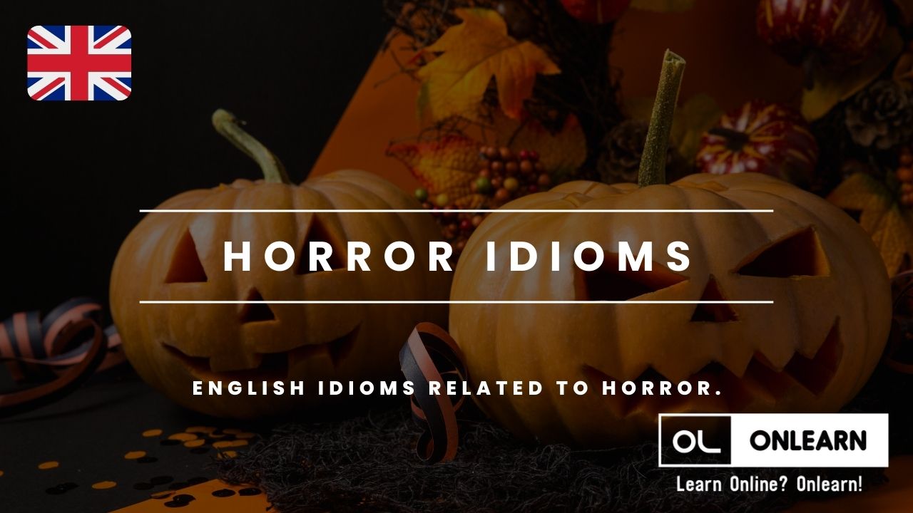 Spooky Idioms for Halloween - Onlearn