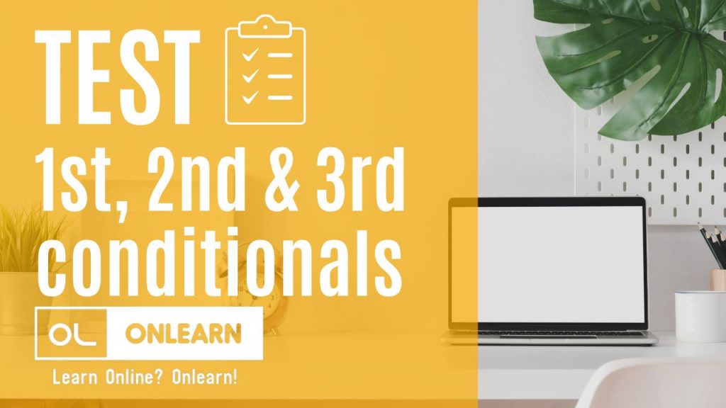 1st, 2nd & 3rd Conditionals Gap Fill - Onlearn